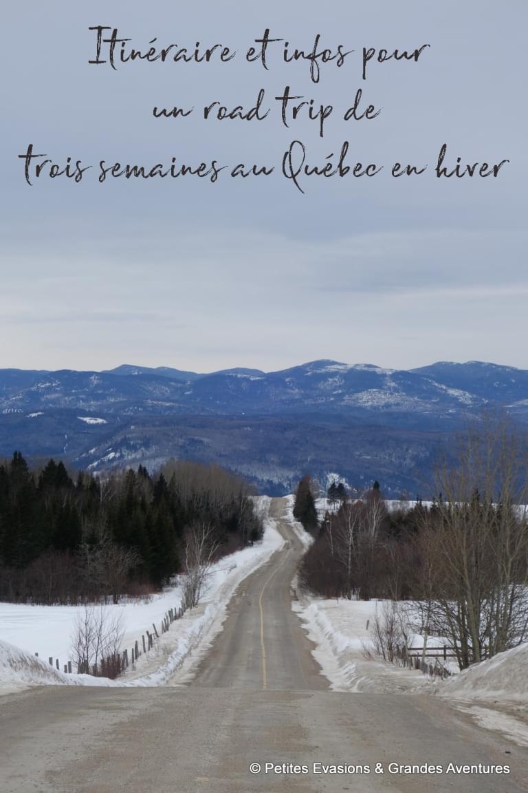 Road trip au Québec en hiver : itinéraire, informations pratiques et ...